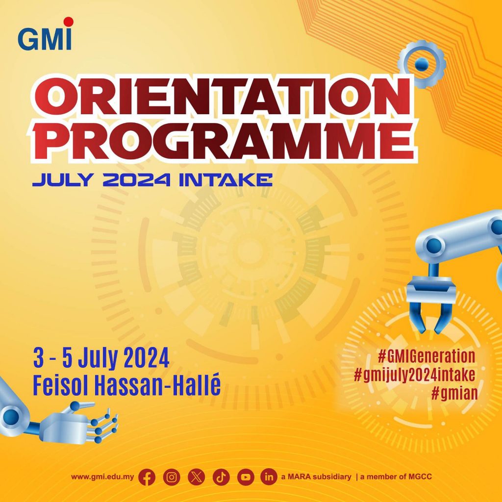 GMI Welcome New July 2024 Intake of Diploma Student - German-Malaysian ...