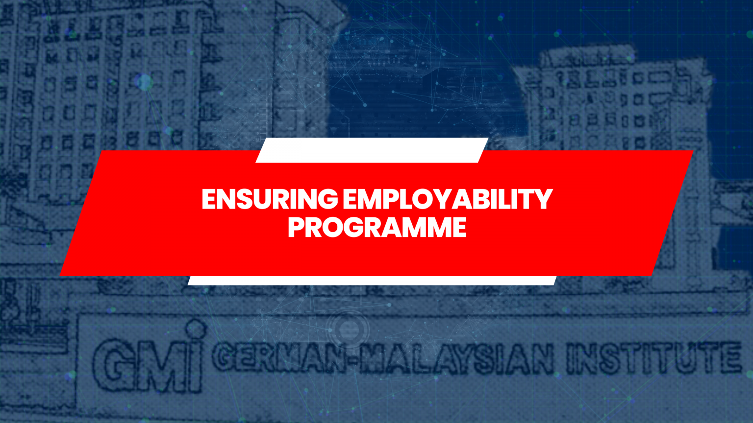 GMI Welcome New July 2024 Intake of Diploma Student - German-Malaysian ...